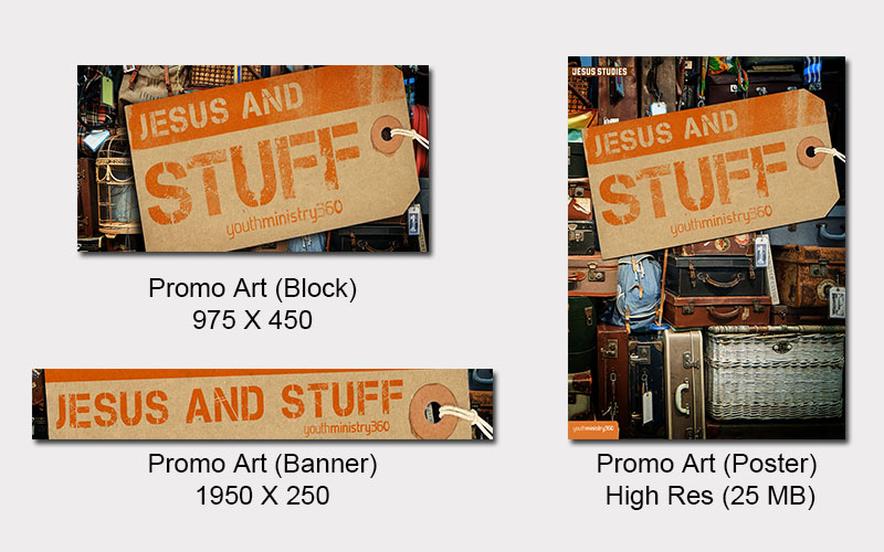 Jesus and Stuff - a 4-week Youth Ministry Bible Study — YM360